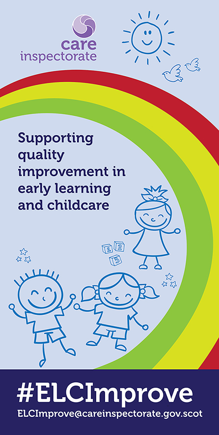 Early learning and childcare improvement programme | Care Inspectorate Hub