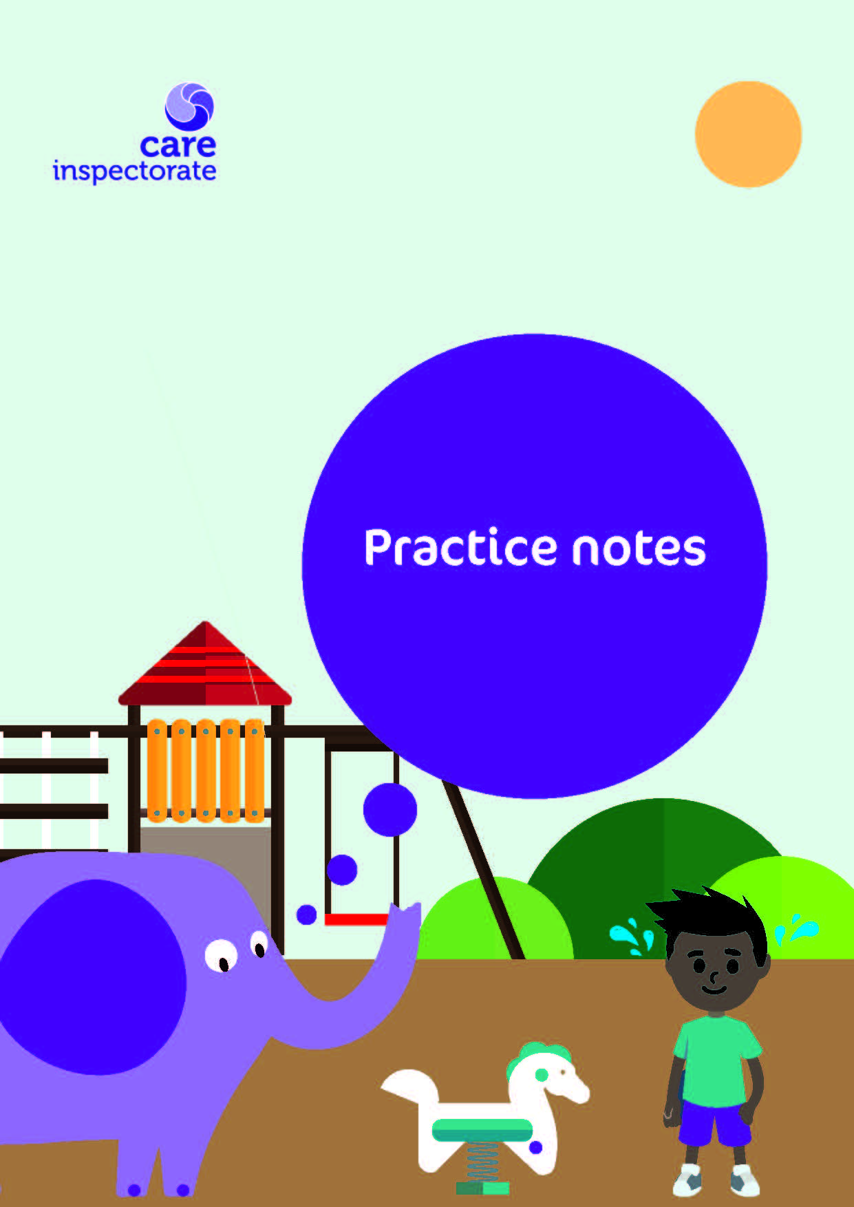 Keeping children safe practice notes | Care Inspectorate Hub