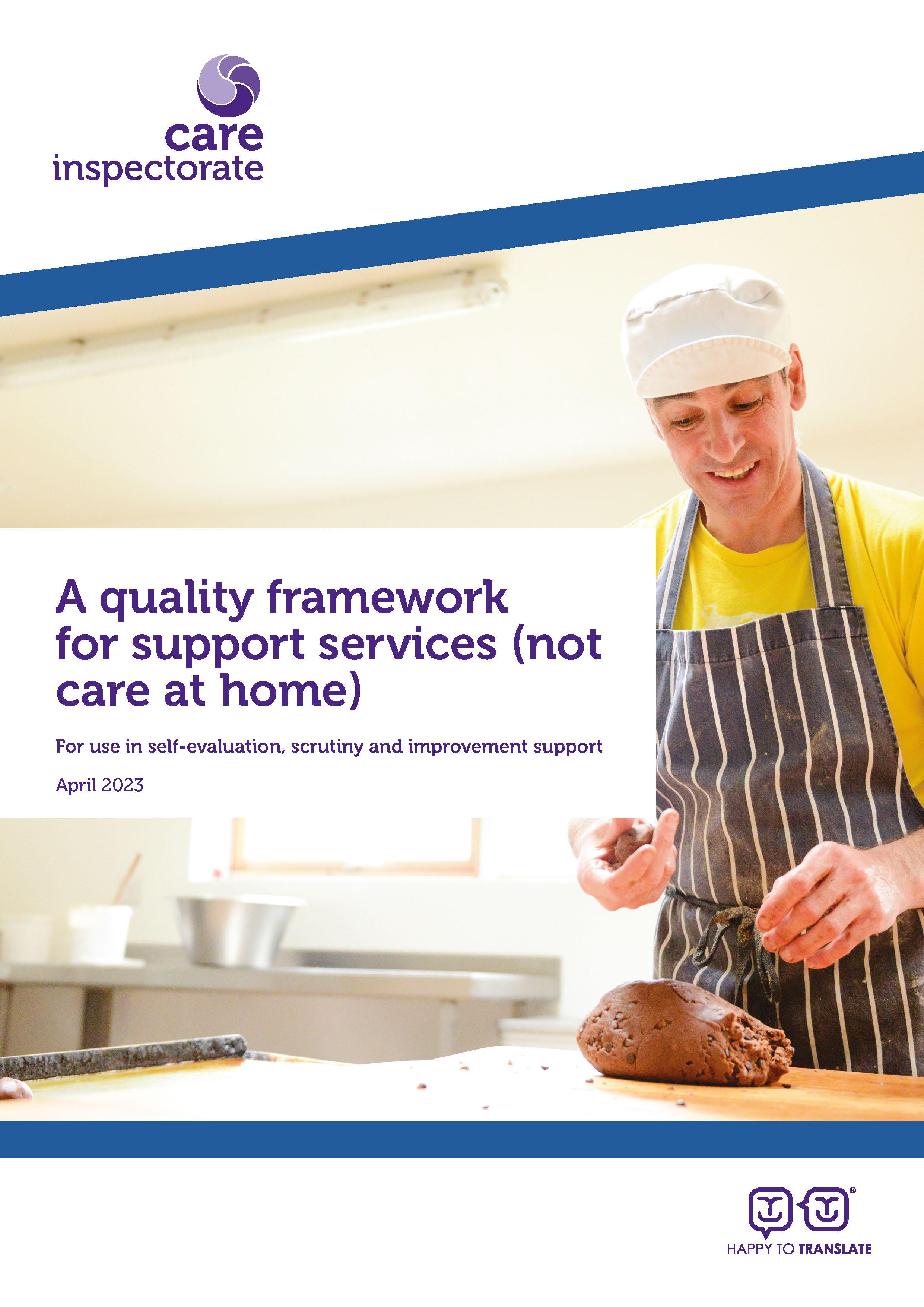 A quality framework for support services (not care at home) | Care ...