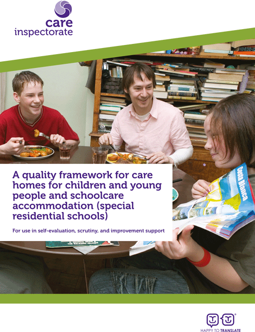 A quality framework for care homes for children and young people and ...